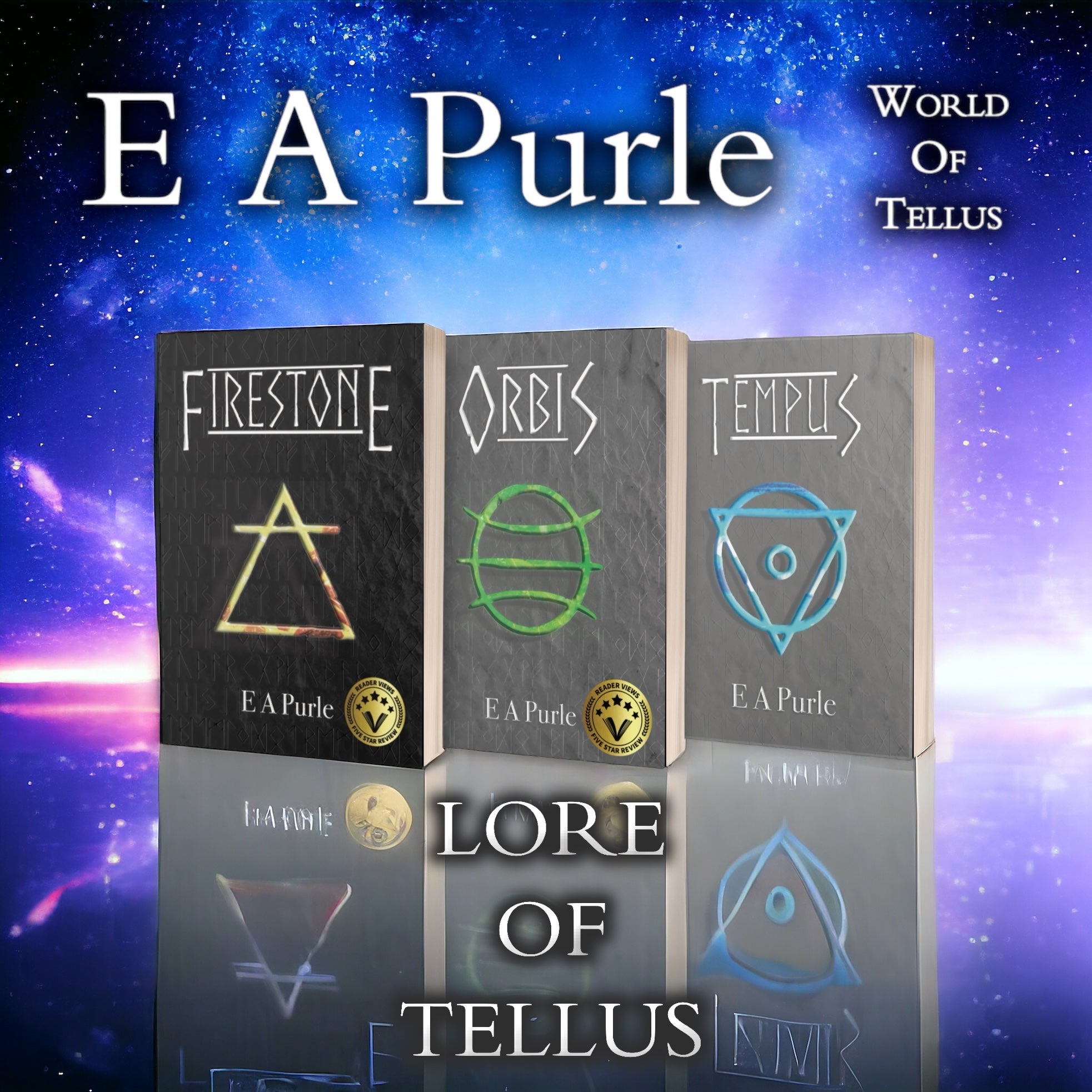 Lore of Tellus Books – E A Purle